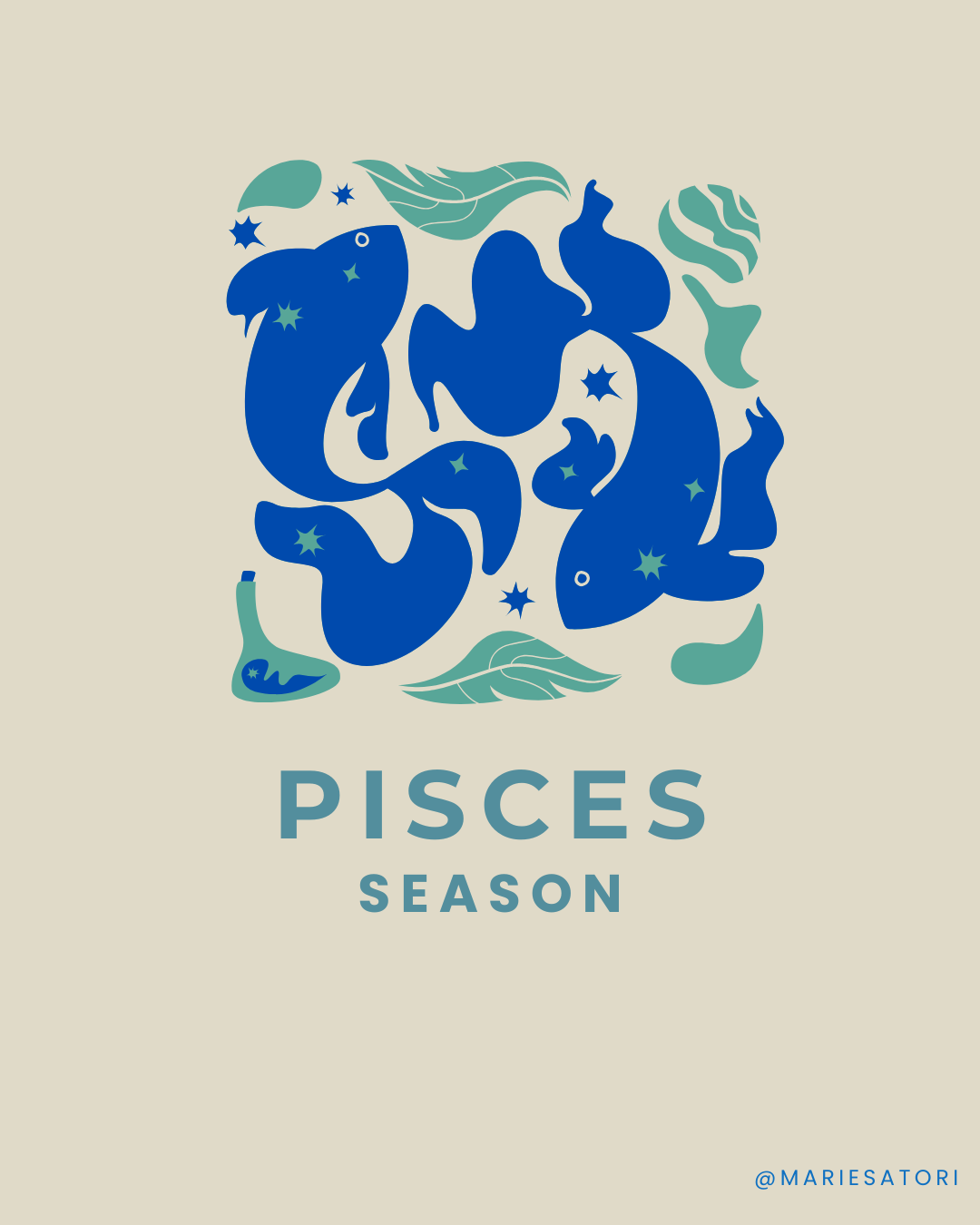 Pisces Season 2025 – Marie Satori